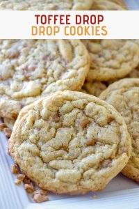 Toffee Drop Cookies - Onion Rings & Things