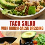Ultimate Taco Salad with Ranch Salsa Dressing - Onion Rings & Things